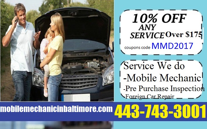 Mobile Mechanic Baltimore Auto Car Repair Coupons Discount Codes